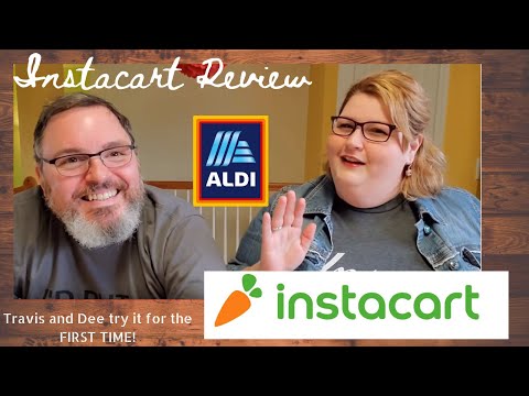 OUR ALDI INSTACART EXPERIENCE! Full Instacart Review.GOOD, BAD and the FUNNY! $10.00 off LINK BELOW