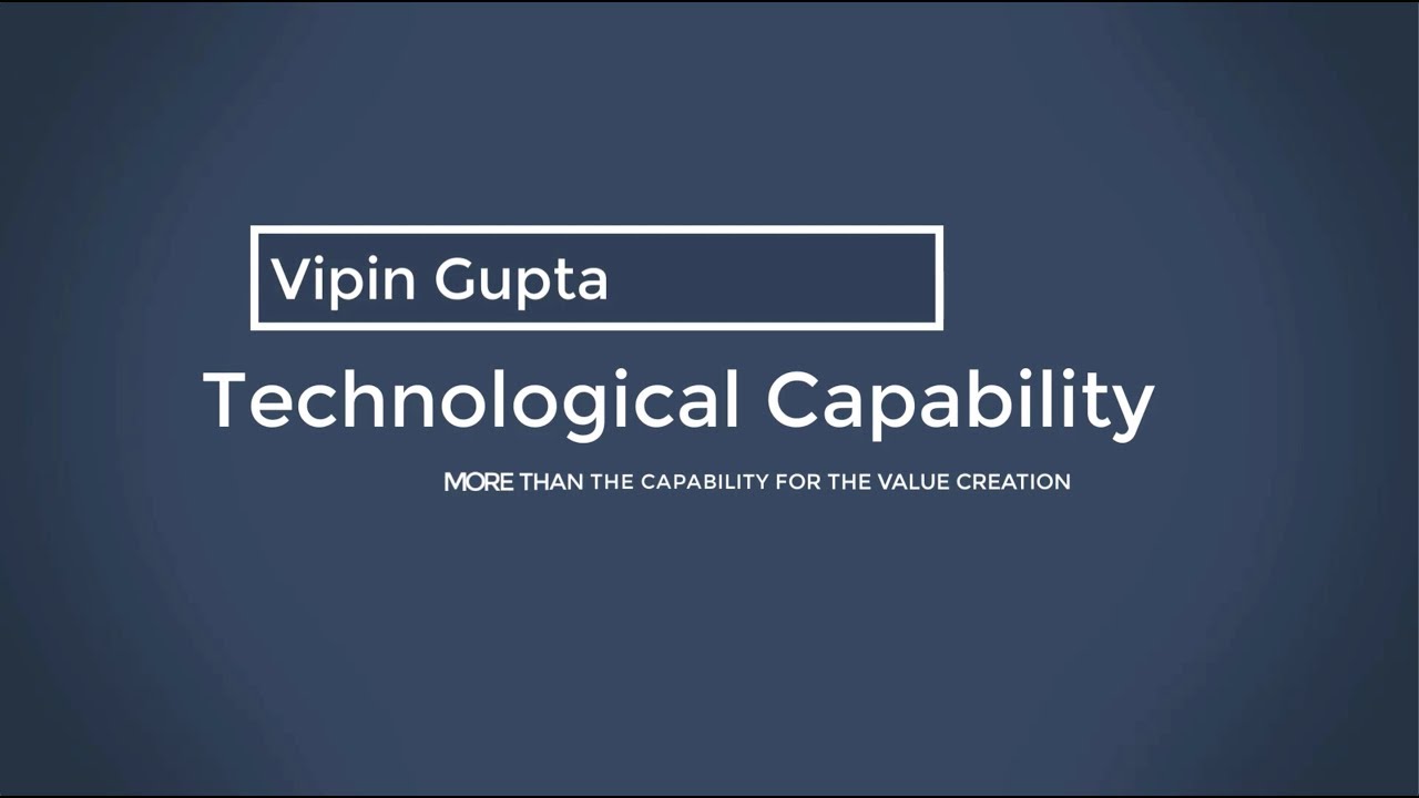 Technological Capability: Learning Objective
