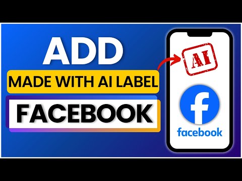 How To Add Made With AI Label In Facebook 2025