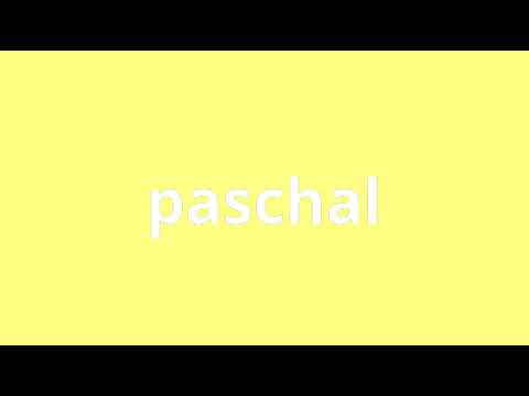 what is the meaning of paschal.