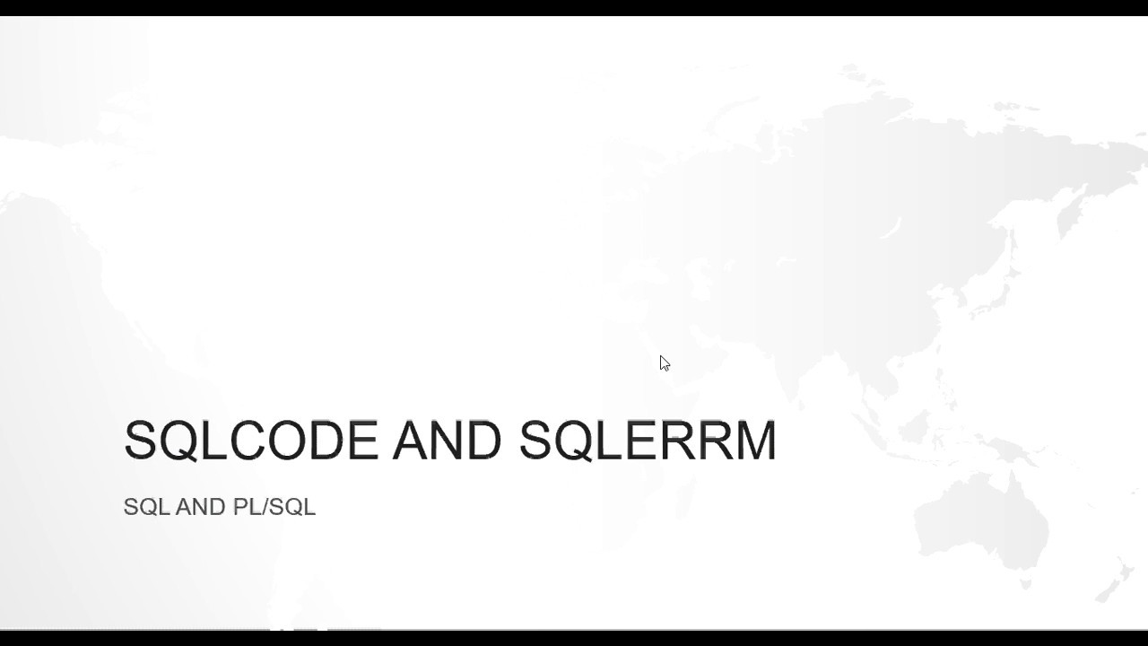 SQLCODE AND SQLERRM IN ORACLE PL/SQL