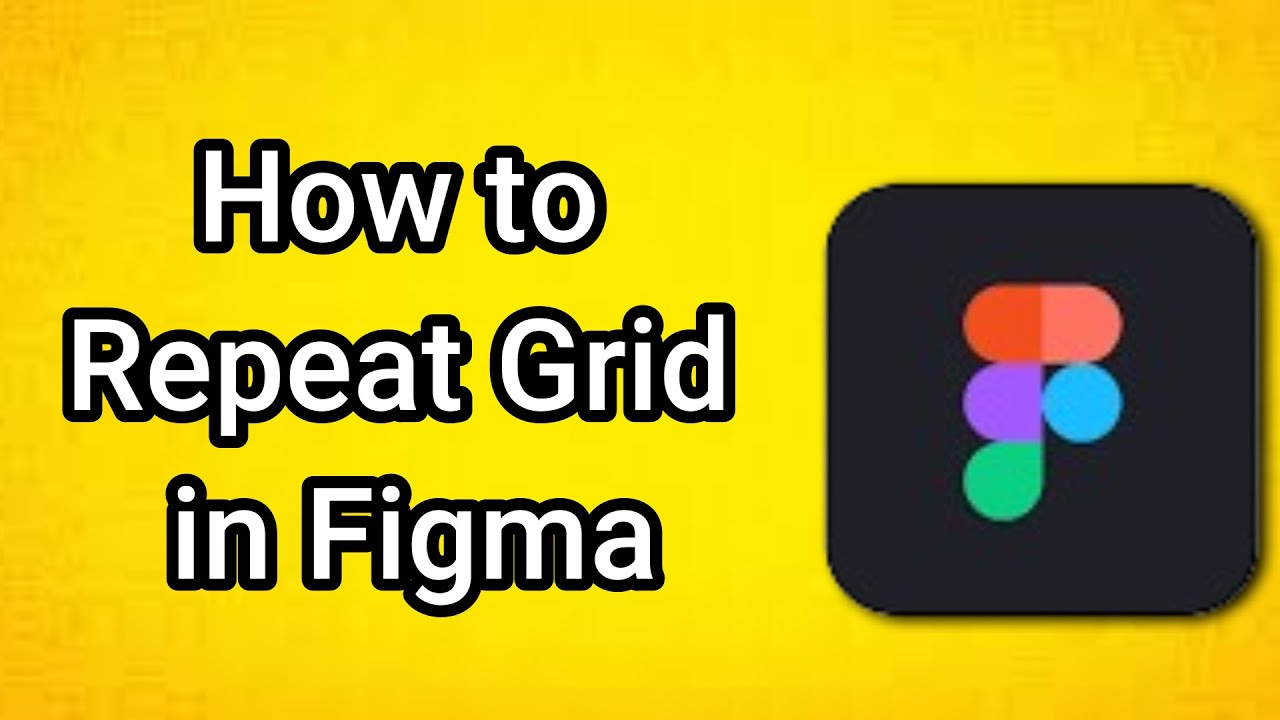 How to Repeat Grid in Figma