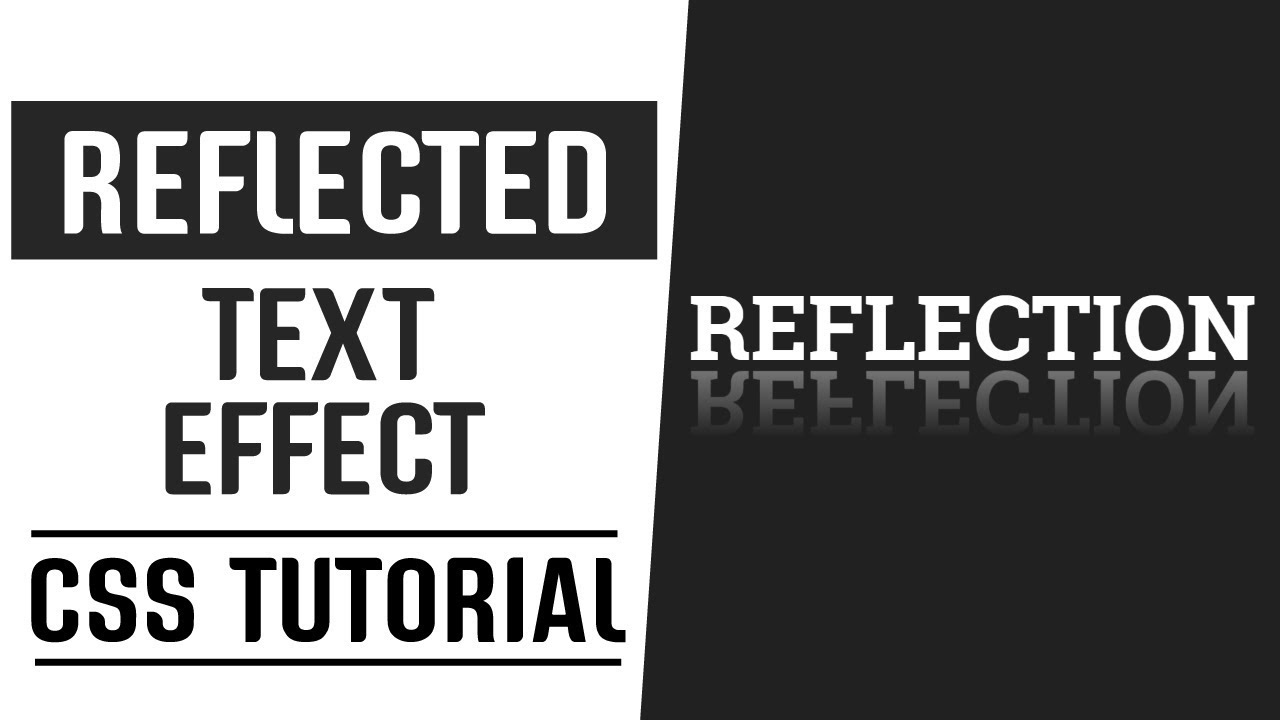 Reflected Text Effect CSS | CSS Text Effects | CSS Tutorial