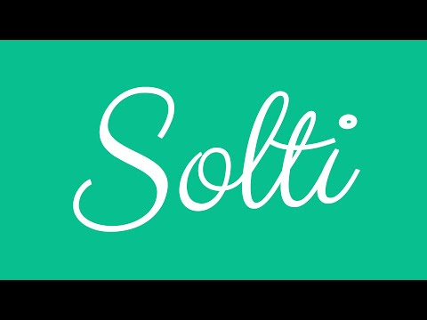 Learn how to Write the Name Solti Signature Style in Cursive Writing