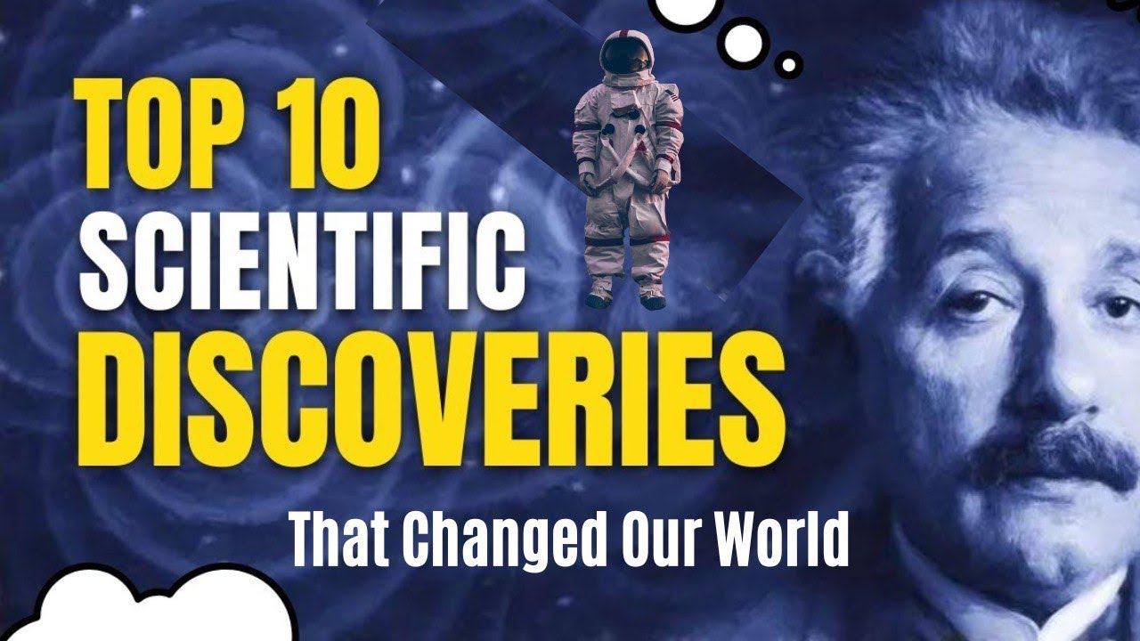 Mind Blowing Facts: 10 Scientific Discoveries That Changed Our World