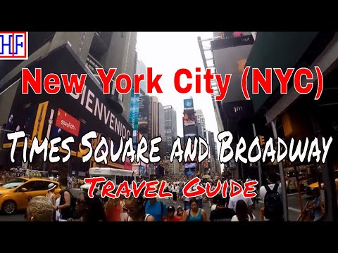 New York City (NYC) - Times Square and Broadway - Helpful Travel Info | NYC Travel - Episode# 12