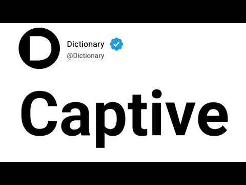 Captive Meaning In English