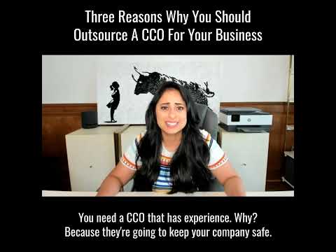 Three Reasons Why Your Should Outsource a CCO for Your Business