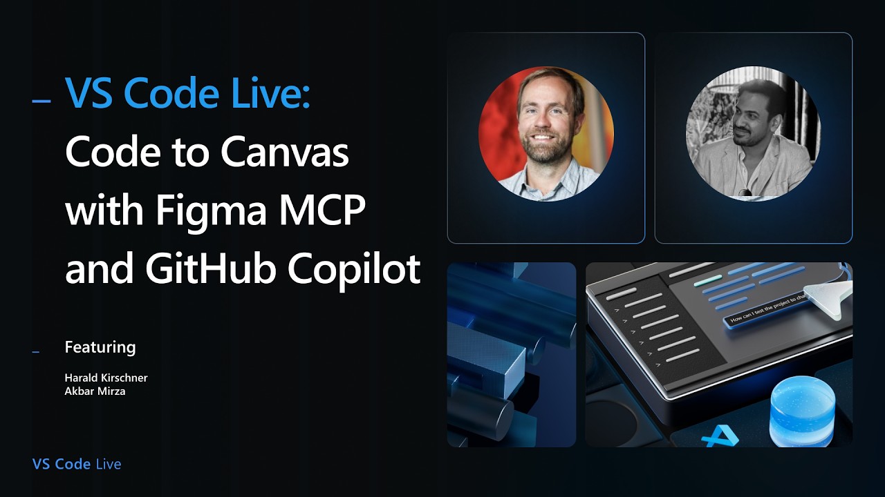 VS Code Live: Code to Canvas with Figma MCP and GitHub Copilot