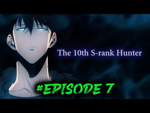 Solo Leveling Season 2 Episode 7 | The 10th S-Rank Hunter (Manhwa Ver)