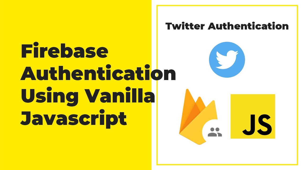 Firebase Authentication For Web (Javascript) - Twitter Authentication