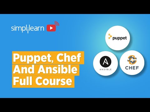 Chef, Puppet And Ansible Full Course | Configuration Management DevOps Tools Explained | Simplilearn