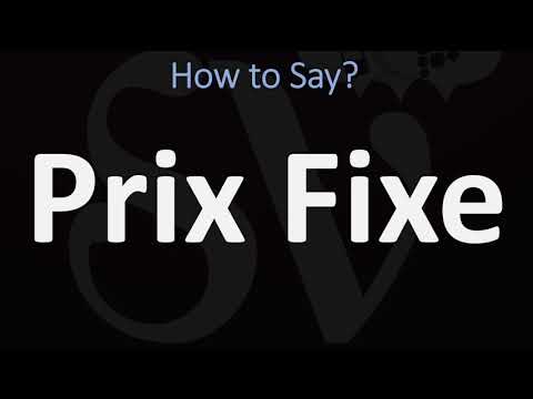 How to Pronounce Prix Fixe? (CORRECTLY)