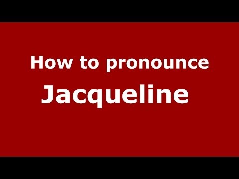 How to pronounce Jacqueline (French/France) - PronounceNames.com