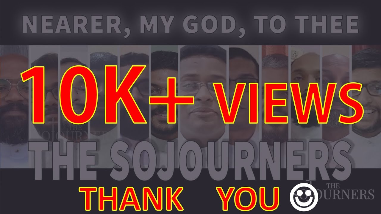 Nearer, My God, to Thee || The Sojourners