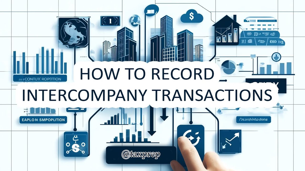 Intercompany Transactions with Examples (Journal Entries)