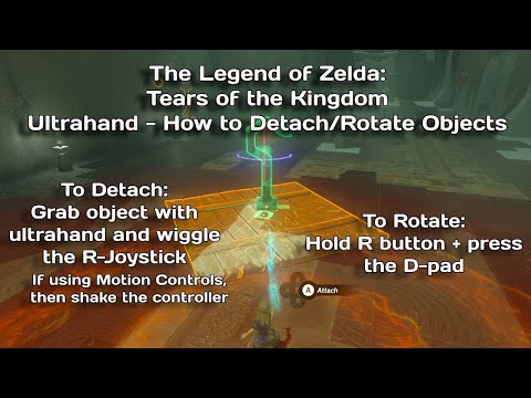 The Legend of Zelda: Tears of the Kingdom Ultrahand - How to Detach and Rotate Objects!