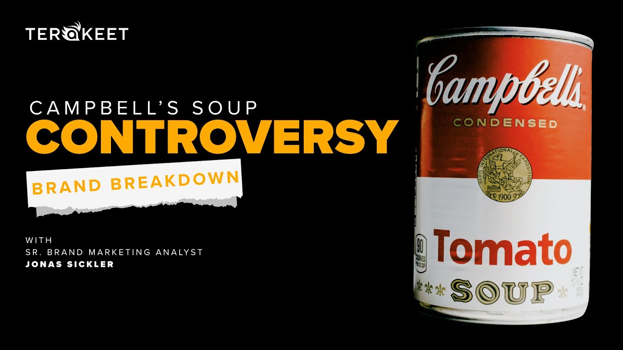 Campbell’s Crisis: Reputation Lessons for Brands | Terakeet