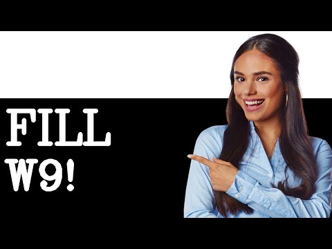How To Complete A W9 Form (2025)
