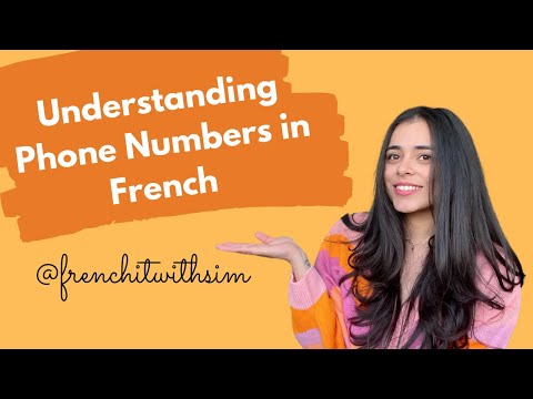Master French Basics: Learn How to Say Phone Numbers in French for Beginners