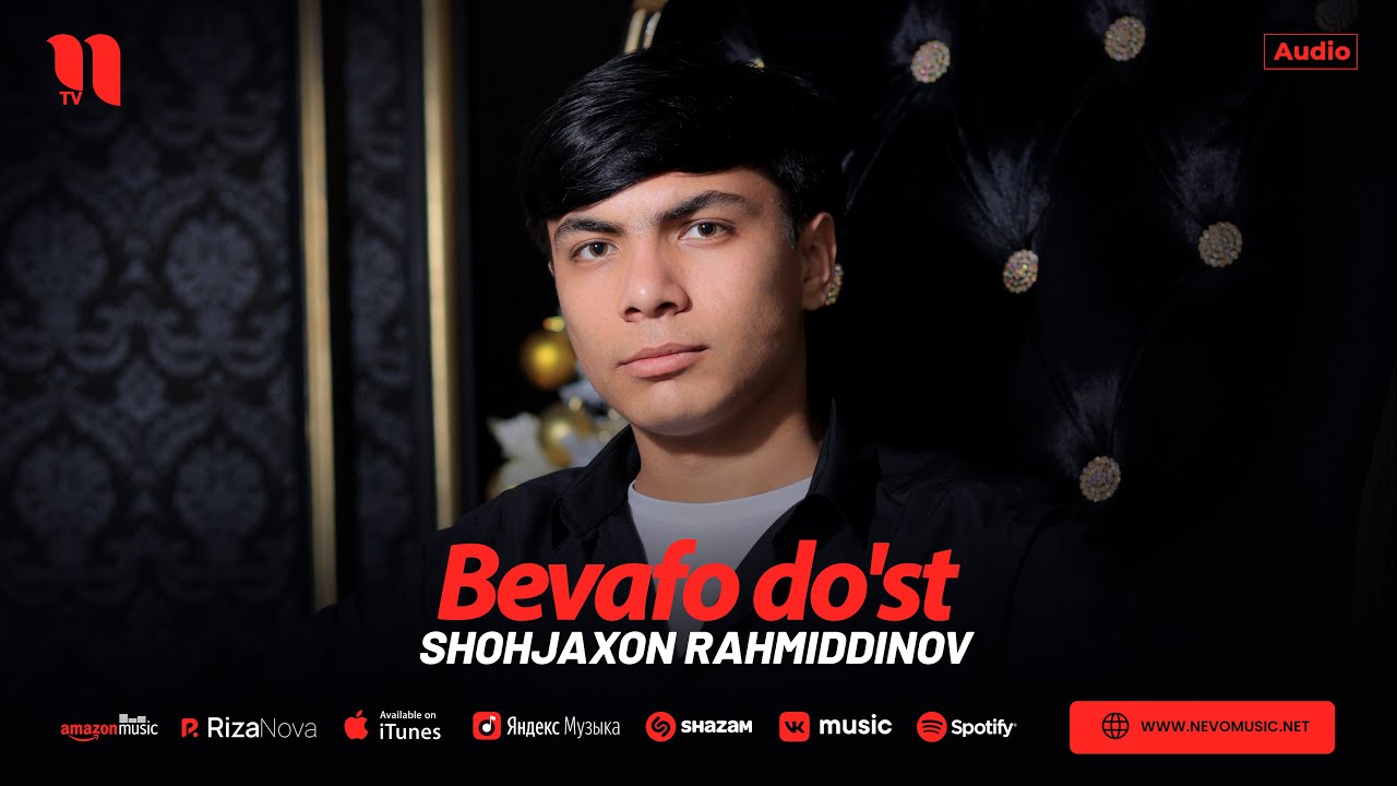 Bevafo Do'st by Shohjaxon Rahmiddinov from Uzbekistan | Popnable