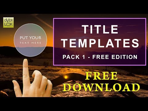 Title Templates Pack 1 for Adobe Premiere Pro CC + TUTORIAL + FREE DOWNLOAD