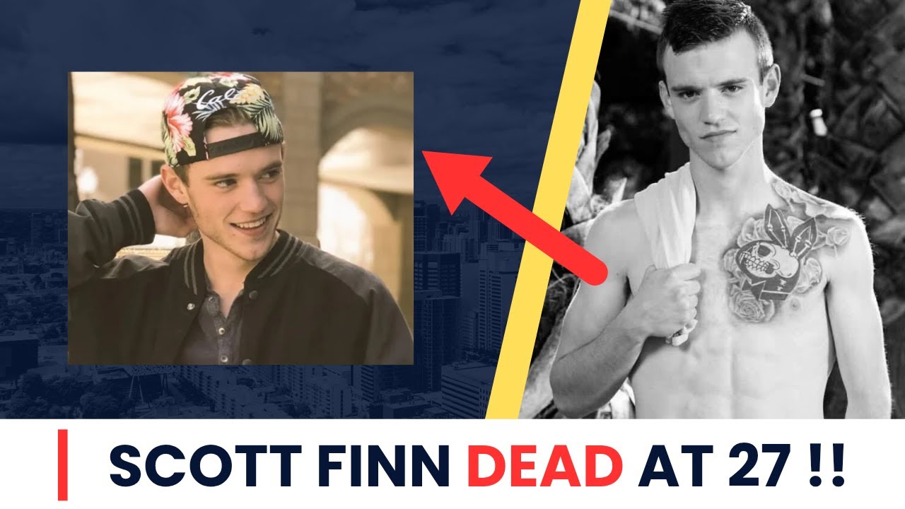 Scott Finn Passes Away at 27 — Family Confirms Heartbreaking News