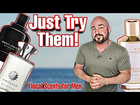 GUYS, DON'T MISS OUT BY NOT TRYING THESE | Top 10 Best Floral Fragrances for Men 2022