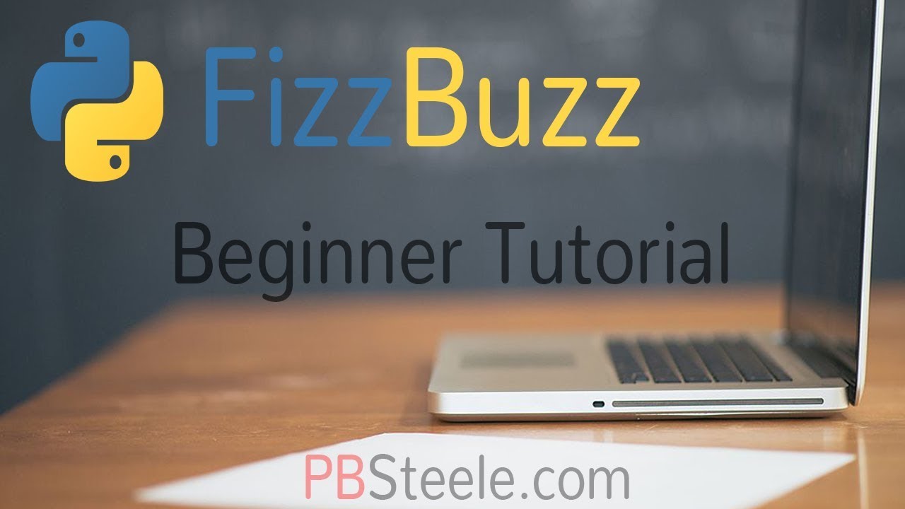 Python Fizz Buzz Program Tutorial - EASY