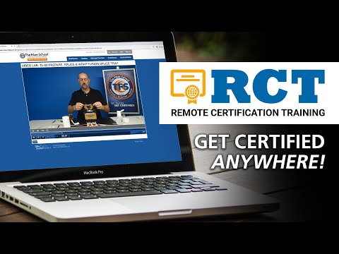Remote Certification Training (RCT) from The Fiber School