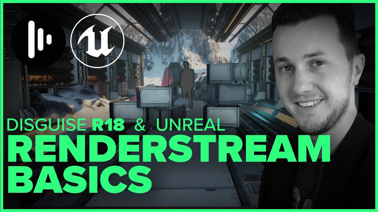 R18 Disguise RenderStream Setup | Unreal (UE4) | XR Tutorial