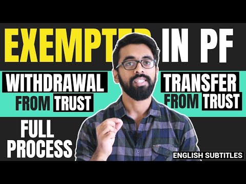 🔴How to withdraw PF or transfer PF from Exempted Trust?