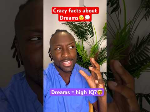 Crazy medical facts #6 dreams and IQ #health #dream #iq #smart #medical