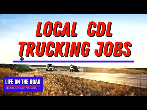 LOCAL CLASS A CDL TRUCK DRIVING JOBS NEAR ME