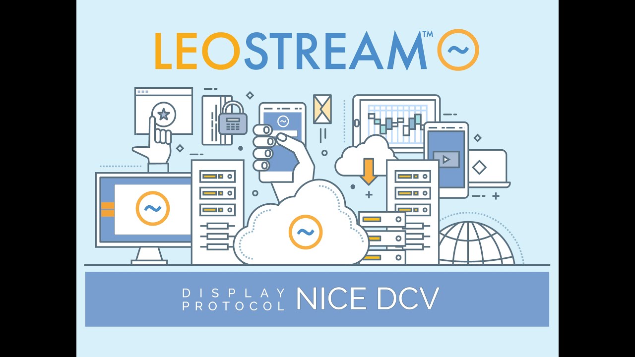 Leostream & NICE DCV Integration - Demonstrated on AWS