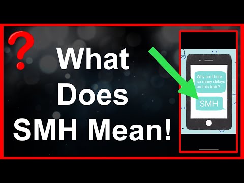 What Does SMH Mean?