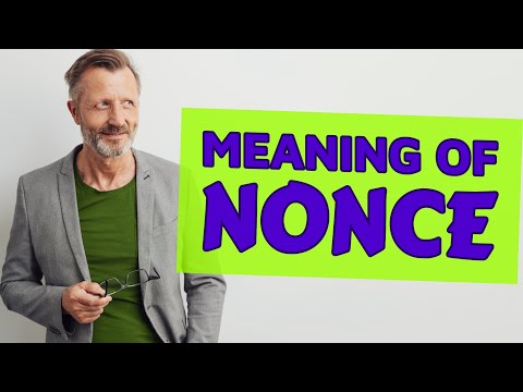 Nonce | Meaning of nonce