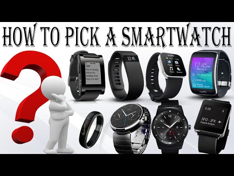 How to choose a Smartwatch - Which Smartwatch should you pick?