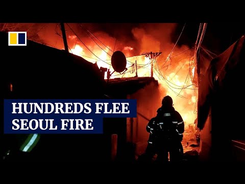 Hundreds flee as fire rips through slum in South Korean capital, Seoul ...
