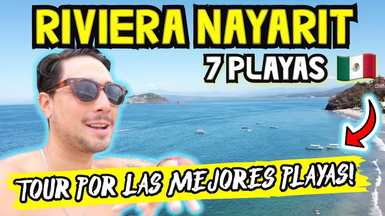 The “MOST RECOMMENDED” Beaches in RIVIERA NAYARIT! 🇲🇽 What to DO and VISIT ✅ TOURIST GUIDE