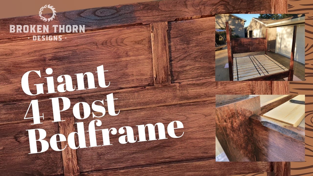 Custom 4 Post Bed | How I Made It