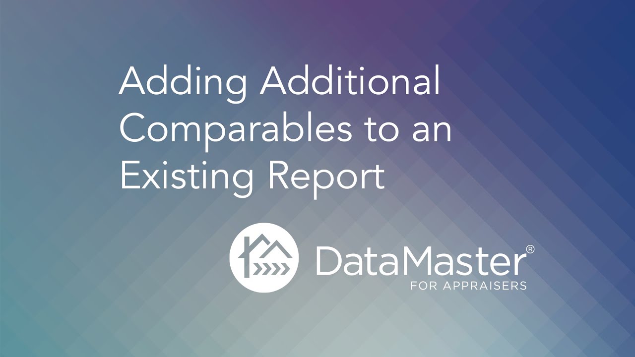 Adding Additional Comps in DataMaster