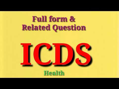 Full form of ICDS ICDS related question purpose of I.C.D.S Integrated Child Development Services