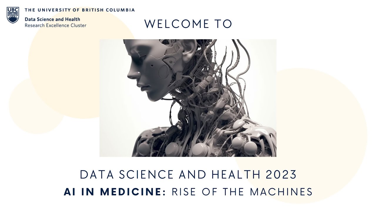 (Part 1) Data Science and Health 2023 - AI in Medicine: Rise of the Machines
