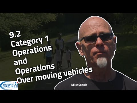 Drone License: Part 107 Certification Training - 9.2 Category 1 Ops. and Ops. Over Moving Vehicles