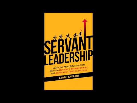 Servant Leadership – by Liam Taylor | Audible Audiobook