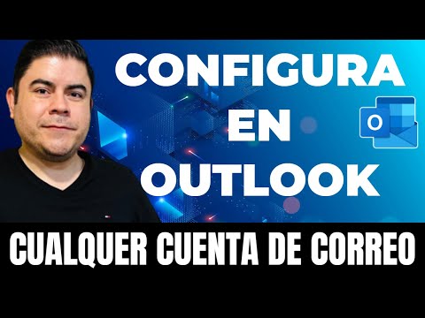 ✅ Configurar en Outlook cuentas de outlook.com, GMAIL, hotmail, OFFICE 365 y correos corporativos