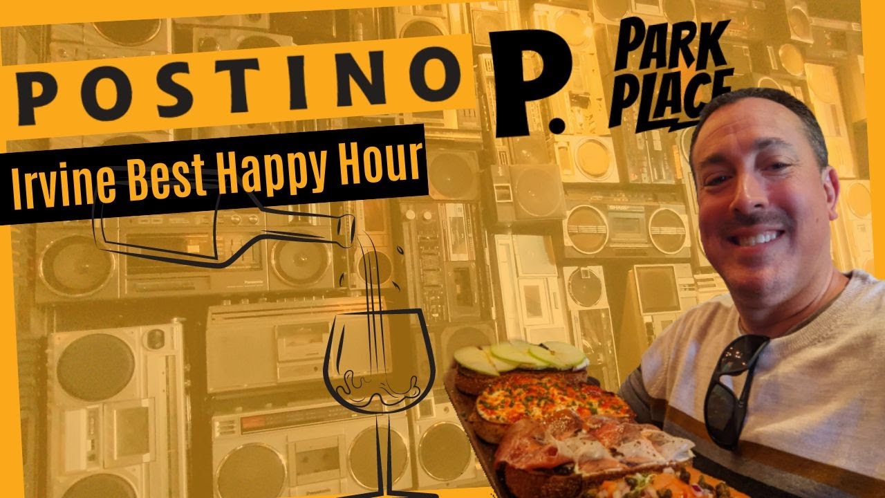 Postino Park Place Irvine | Best Happy Hour | Grand Opening