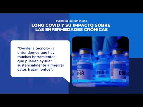 "LONG COVID Y SU IMPACTO SOBRE LAS ENFERMEDADES CRÓNICAS" Video Dr. Vicente Bayarri