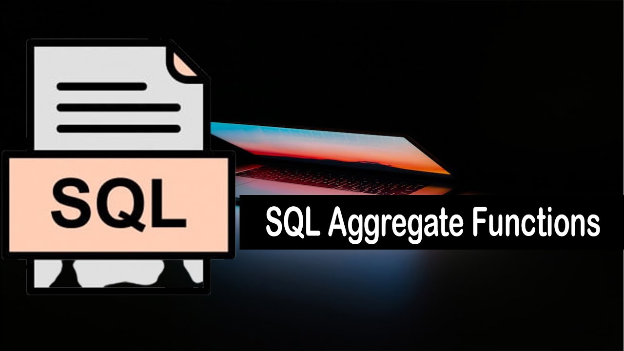 What is SQL Aggregate Functions? | How to use SUM, AVG, COUNT, MIN, and MAX | SQL Tutorial